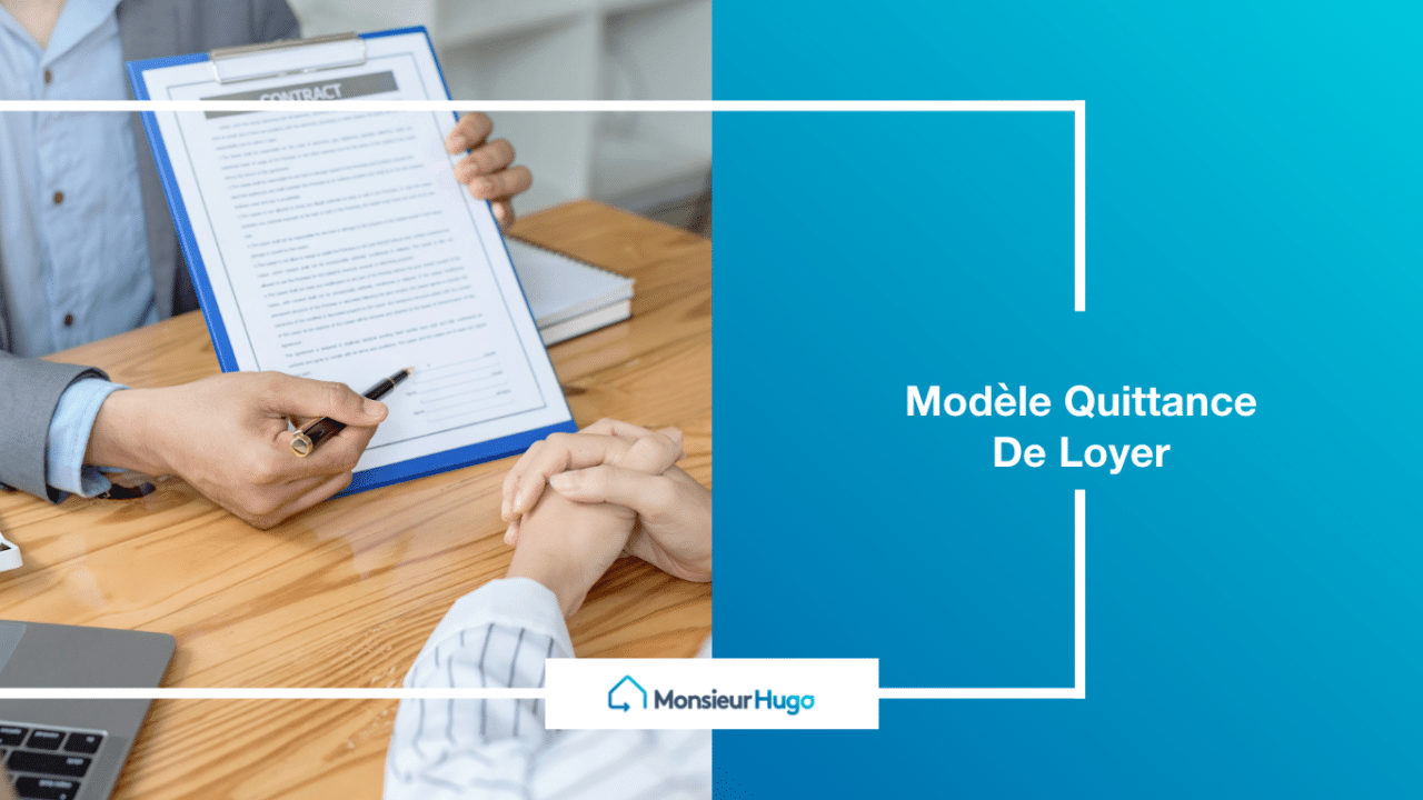 Modèle Gratuit - Modèle Quittance de Loyer PDF/WORD - Monsieur Hugo